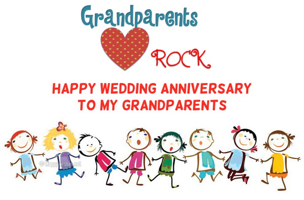 Anniversary Wishes For Grandparents From Grandchildren