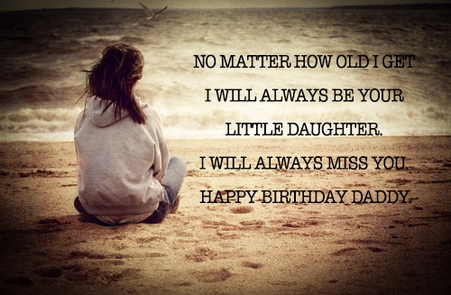 Happy Birthday Daddy In Heaven Quotes Messages